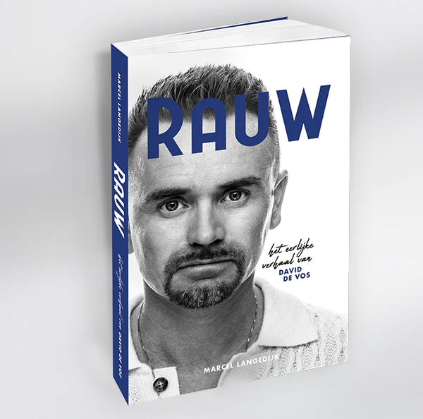 Rauw - het eerlijke verhaal van David de Vos - Marcel Langedijk ...